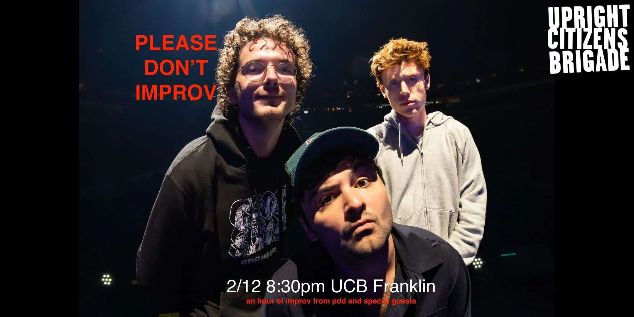 Please Don't Improv - Upright Citizens Brigade